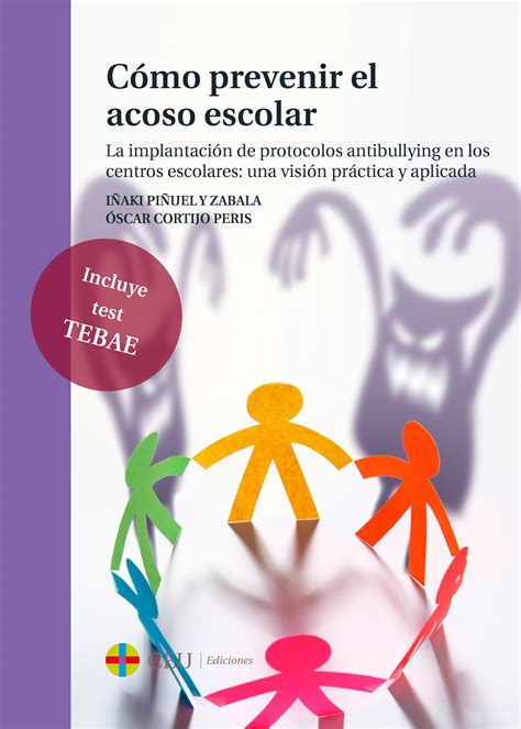 Cómo prevenir el acoso escolar La implantación de protocolos