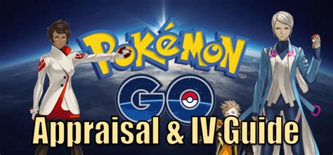 Pokémon Go Appraisal And Iv Guide Levelskip