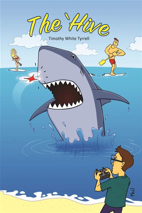 The Hive By Timothy White Tyrrell Ebook