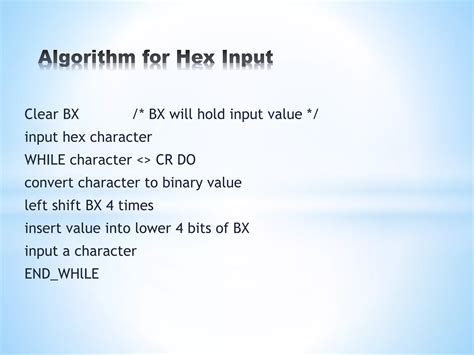 Binary And Hex Inputoutput In 8086 Assembuly Langyage Pptx