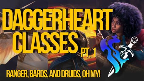 Ranger Bards And Druids Oh My Daggerheart Classes Overview Pt 1