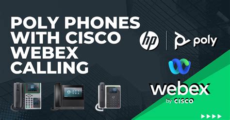 How To Set Up Poly Phones With Cisco Webex Calling