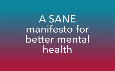A Sane Manifesto For Better Mental Health Sane