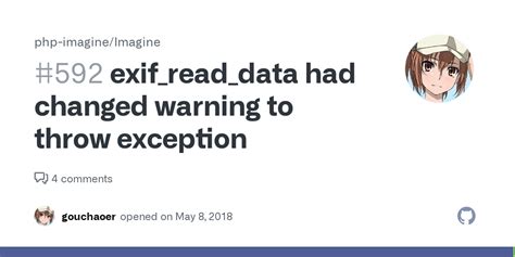 Exif Read Data Had Changed Warning To Throw Exception Issue 592