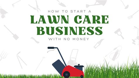 How To Start A Lawn Care Business With No Money