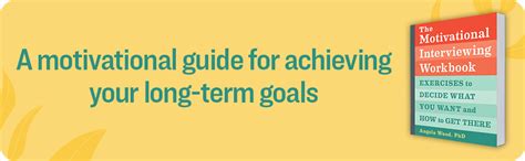 The Motivational Interviewing Workbook Exercises To Decide What You Want And How To Get There