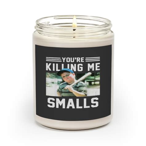 The Sandlot Ham Youre Killing Me Smalls Portrait Scented Candles Sold