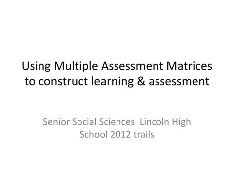 Ppt Enhancing Social Sciences Learning With Multiple Assessment