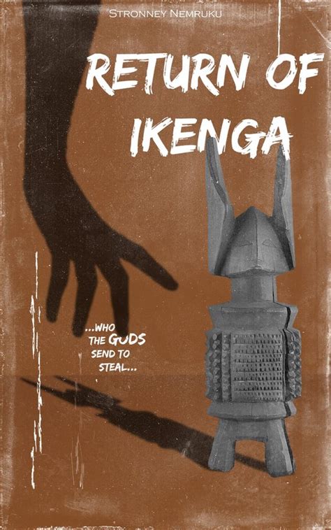 Return Of Ikenga Ebook Stronney Nemruku 1230007085000 Livres Bol
