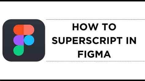 How To Superscript In Figma Pttrns