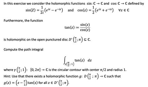 Solved In This Exercise We Consider The Holomorphic