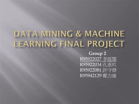 Ppt Data Mining And Machine Learning Final Project Powerpoint