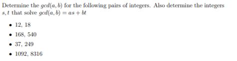 Solved Determine The Gcd A B For The Following Pairs Of Chegg