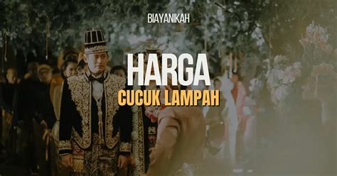 Harga Cucuk Lampah Terbaru Dan Terlengkap 2024