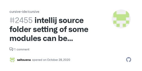 Intellij Source Folder Setting Of Some Modules Can Be Removed Occasionally After Importing