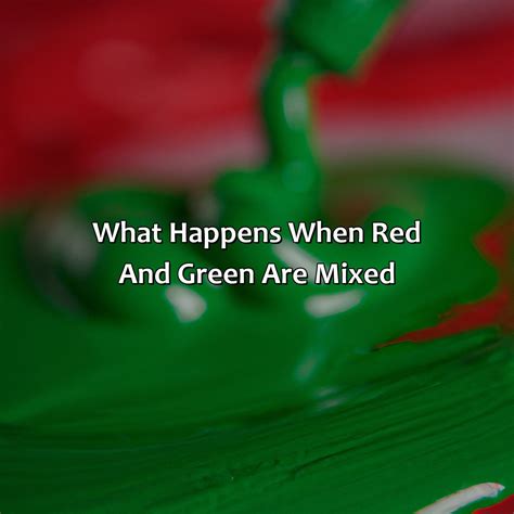 What Color Do Red And Green Make Colorscombo