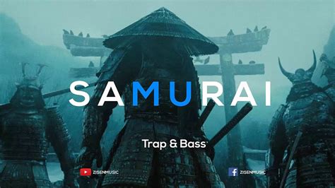 Samurai ☯ Trap And Bass Japanese Type Beat ☯ Asian Trap Beat ☯ Hip Hop Youtube