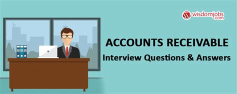 Accounts Receivable Clerk Interview Questions And Answers Support Your Career
