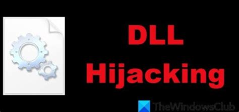 Dll Hijacking Vulnerability Attacks Prevention And Detection