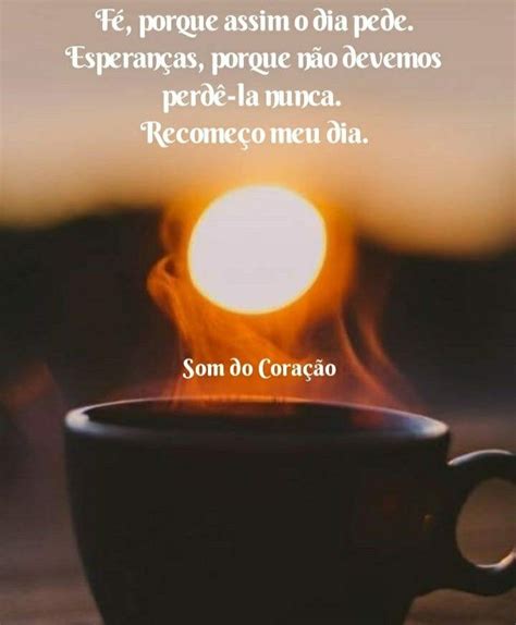 Pin De Patricia Vieira Sousa Em Bom Dia