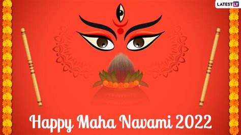 Happy Maha Navami 2022 Greetings Subho Nabami Wishes Maa Durga Hd Images Quotes Durga Navmi