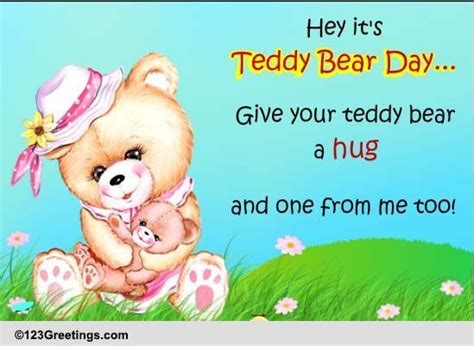 Teddy Bear Day Free Teddy Bear Day Ecards Greeting Cards 123 Greetings