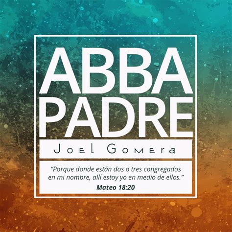 Arriba 64 Imagen Abba Padre Letra Abzlocal Mx