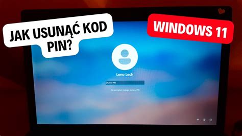 Jak Usun Kod Pin Wymagany Do Zalogowania Si Do Konta W Windows Hot