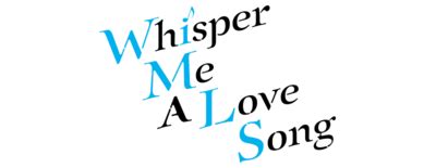 Whisper Me A Love Song 1x12 Episode 12 Trakt