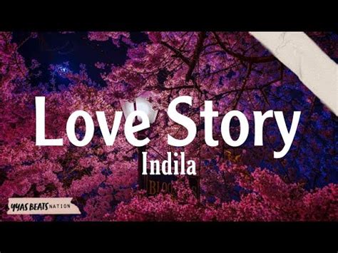 Indila Love Story Slowed Reverb D Youtube