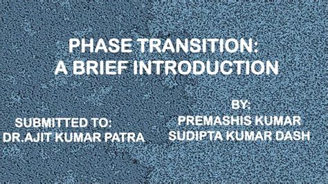 Phase Transitiona Brief Introduction Pptx Physics Science