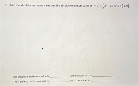 Solved 2 Find The Absolute Maximum Value And The Absolute