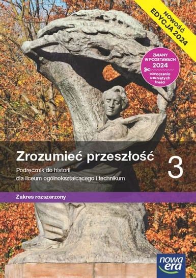 Zrozumieć przeszłość Historia Podręcznik Klasa 3 Zakres rozszerzony