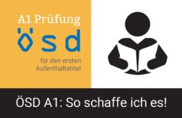 Deutsch A1 Modelltest vom ÖSD für das erste Visum