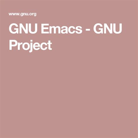 gnu emacs gnu project gnu projects software