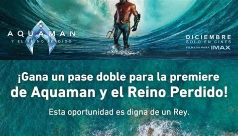 Gana Pases Dobles Para Aquaman Y El Reino Perdido Con Izzi Ganapromo