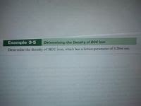 Answered Determine The Density Of BCC Iron Which Has A Lattice Parameter Of Nm Bartleby