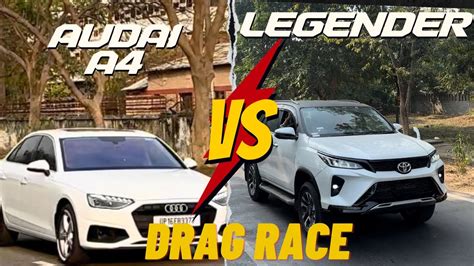 Audi A4 Vs Legender Drag Race😱 Youtube