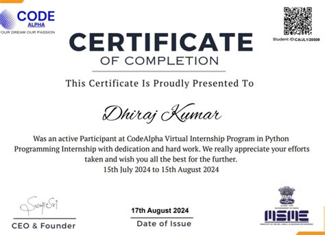 Dhiraj Kumar On Linkedin Codealpha Pythonprogramming Intrernship Achievement Python Greatful