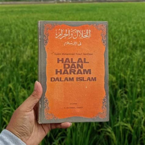 Jual Buku Halal Dan Haram Dalam Islam Syekh Muhammad Yusuf Qardhawi