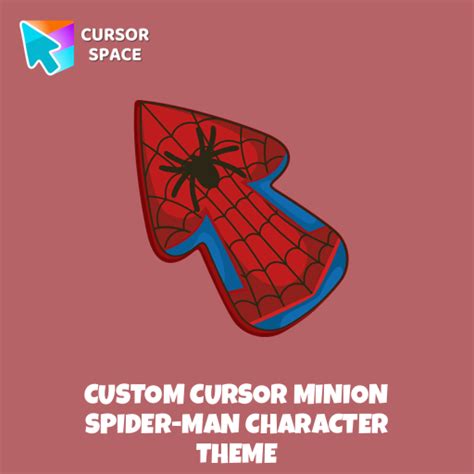Custom Cursor Custom Cursor Minion Spider Man Character Theme For Chrome Cursor Space