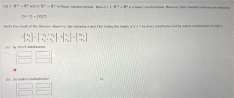 Solved Let Trm→rn And Srn→rp Be Linear Transformations