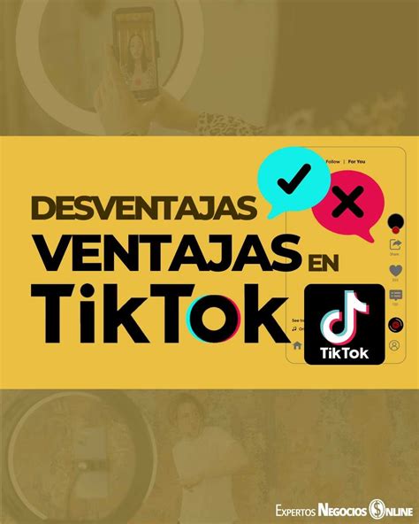 Que Es Y Para Que Sirve Tiktok Ventajas Y Desventajas Imag Eroppa