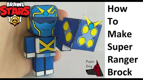 How To Make A Paper Super Ranger Brock Papercraft Toy Easy To Make Papercraft Brawl Stars