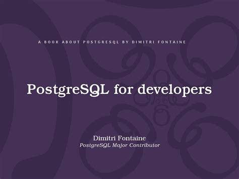 The Art Of Postgresql Turkey Open Source Platform Seminar Program