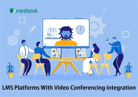 Top Lms Platforms With Video Conferencing Integration Mintbook