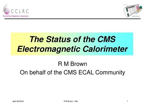 Ppt The Status Of The Cms Electromagnetic Calorimeter Powerpoint Presentation Id 4074702