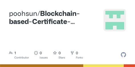 GitHub Poohsun Blockchain Based Certificate Validation