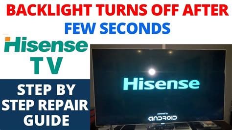 How To Fix Hisense TV Backlight Turns Off After Few Seconds But Sound Normal No Picture Easy