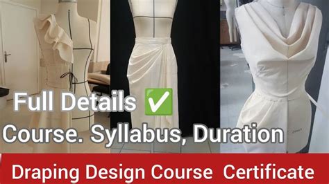 Draping Technique In Design Syllabus Details Online Fashion Design